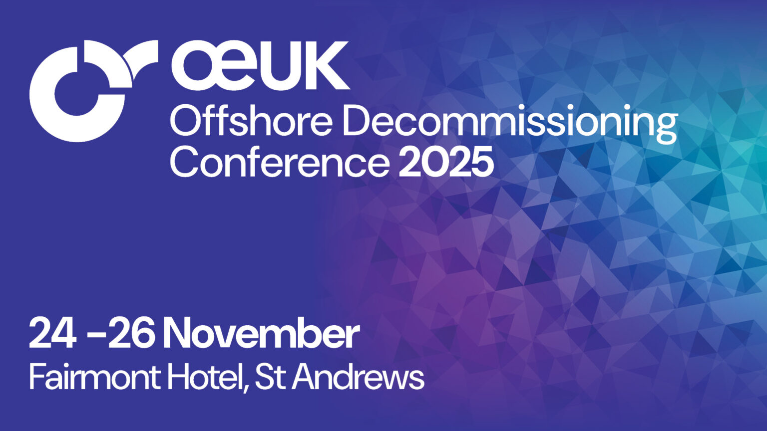 Offshore Decommissioning Conference 2025 | Offshore Energies UK (OEUK)
